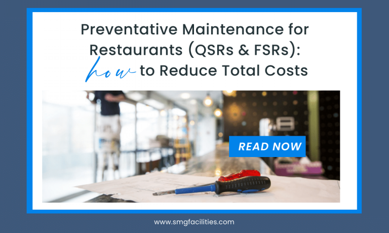 Preventative Maintenance for Restaurants (QSRs & FSRs): How to Reduce ...