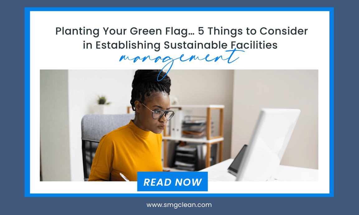Planting Your Green Flag… 5 Things to Consider in Establishing ...