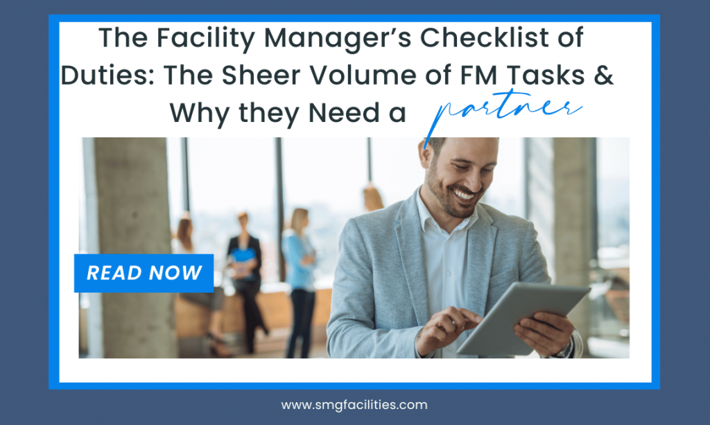 The Facility Manager’s Checklist of Duties: The Sheer Volume of FM ...